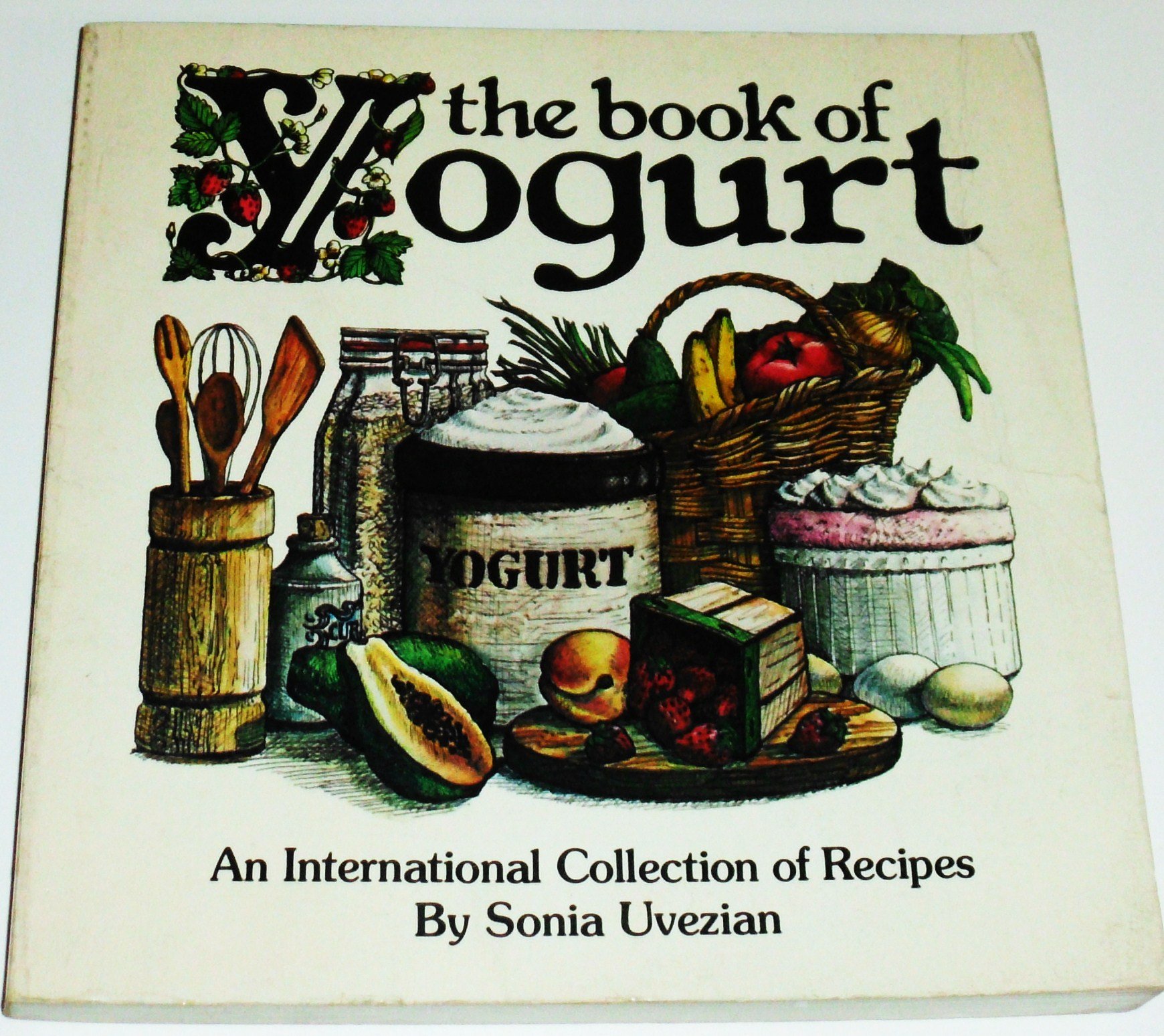 The Book of Yogurt by Sonia Uvezian | Goodreads