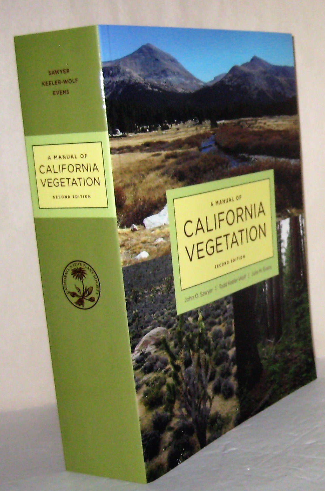 Manual of California Vegetation by John O. Sawyer | Goodreads