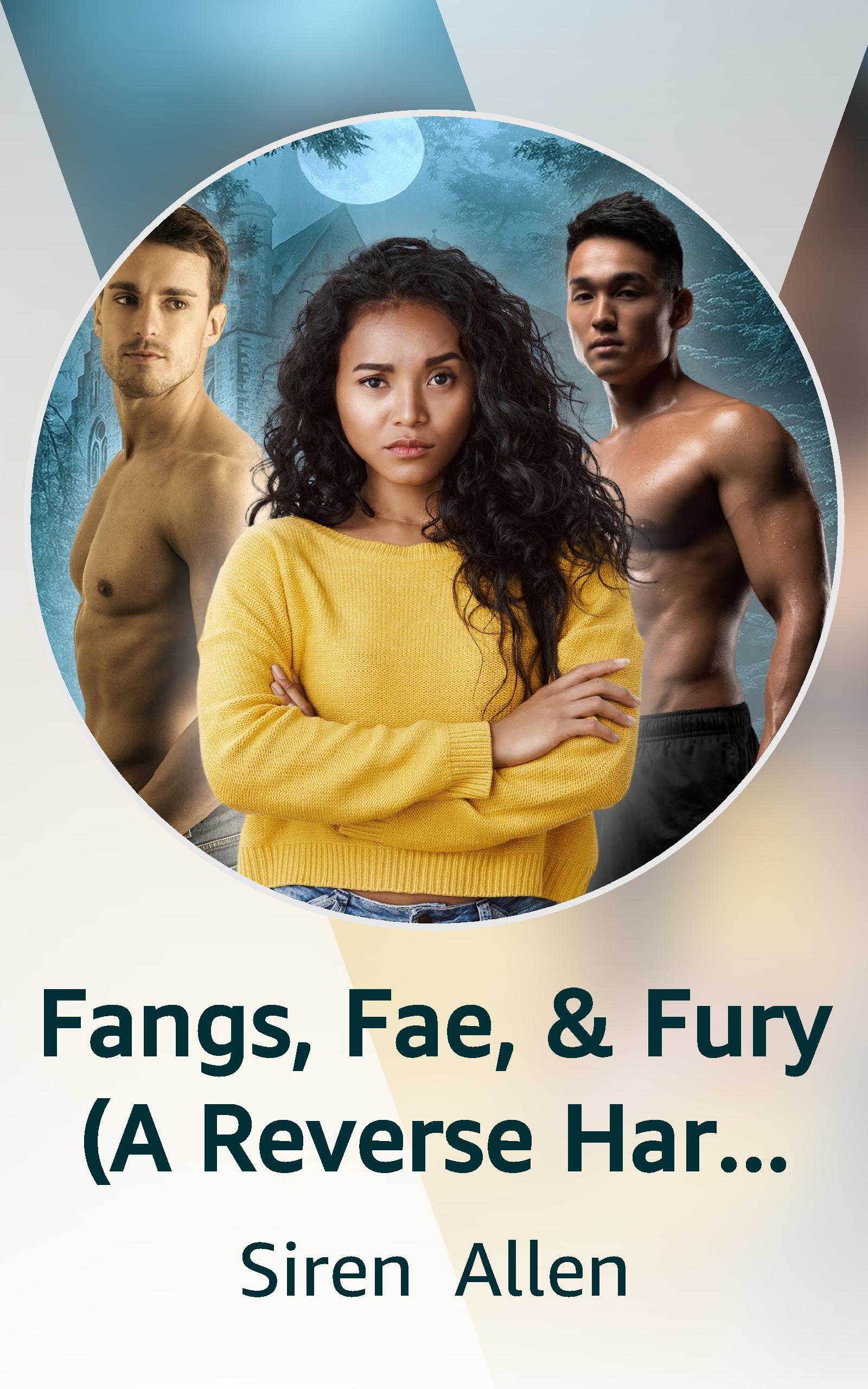 Fangs, Fae, & Fury (Bk 1&2) by Siren Allen | Goodreads