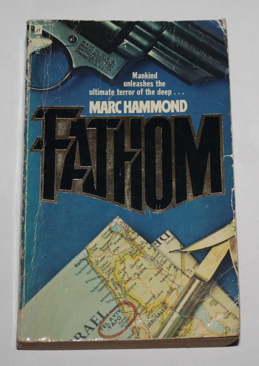 Fathom by Marc Hammond | Goodreads