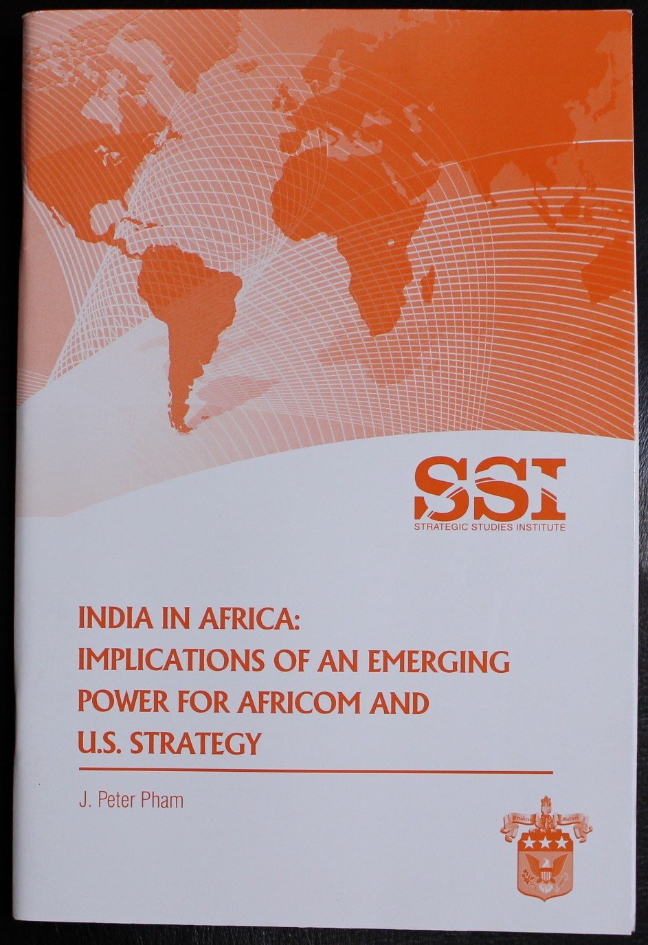 India in Africa: Implications of an Emering Power for Africom and U. S ...