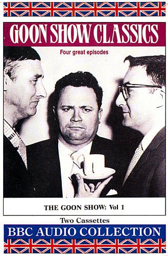 Goon Show Classics Volume 1 (Audio Cassette) by Spike Milligan | Goodreads