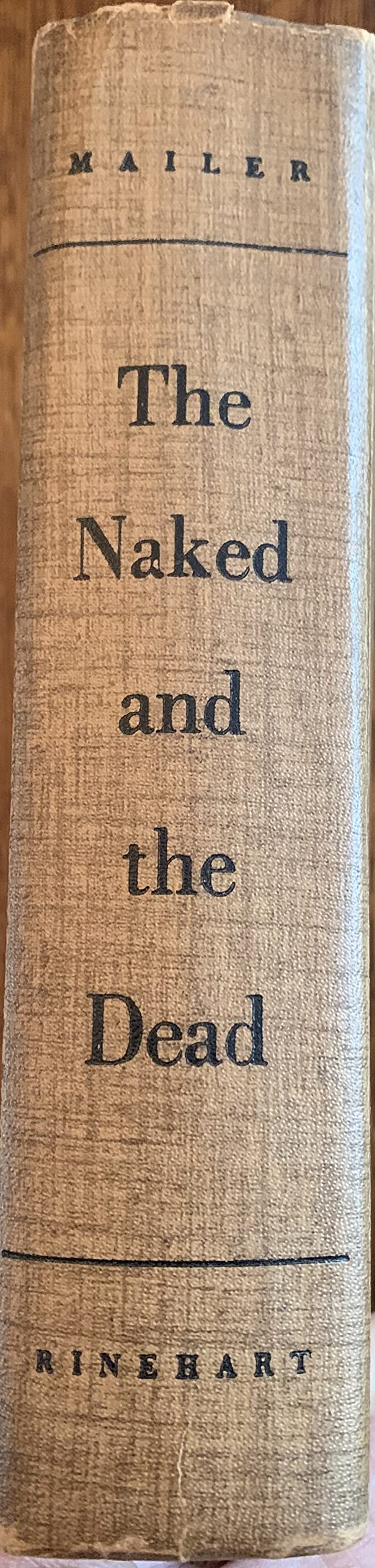 Rare 1948 ~ The Naked and the Dead ~ Norman Mailer ~ Rinehart and Company, Inc. by Norman Mailer ...