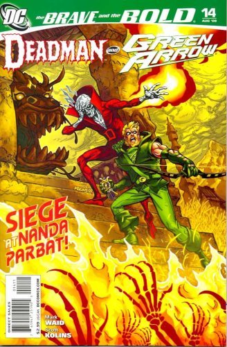 Brave and the Bold #14 / Deadman & Green Arrow by Mark Waid | Goodreads