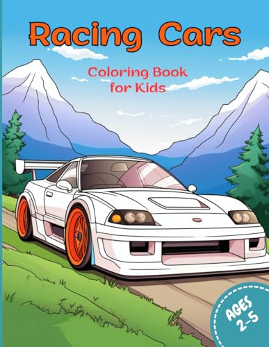 Racing Cars: Fun Coloring Book for Kids Ages 2-5 by Viktoriya Liakina ...