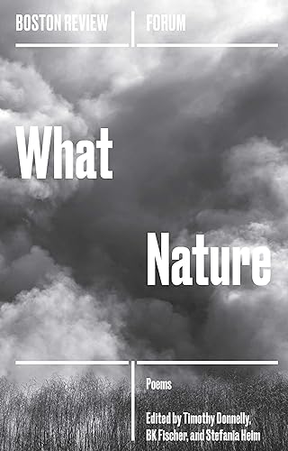 What Nature by Timothy Donnelly | Goodreads