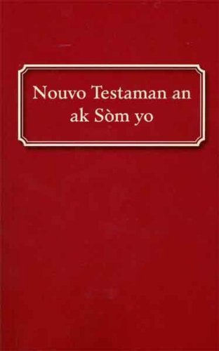 Haitian Creole New Testament With Psalms (Creole Edition) by American ...