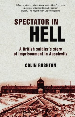Spectator in Hell: A British Soldier's Story of Imprisonment in ...