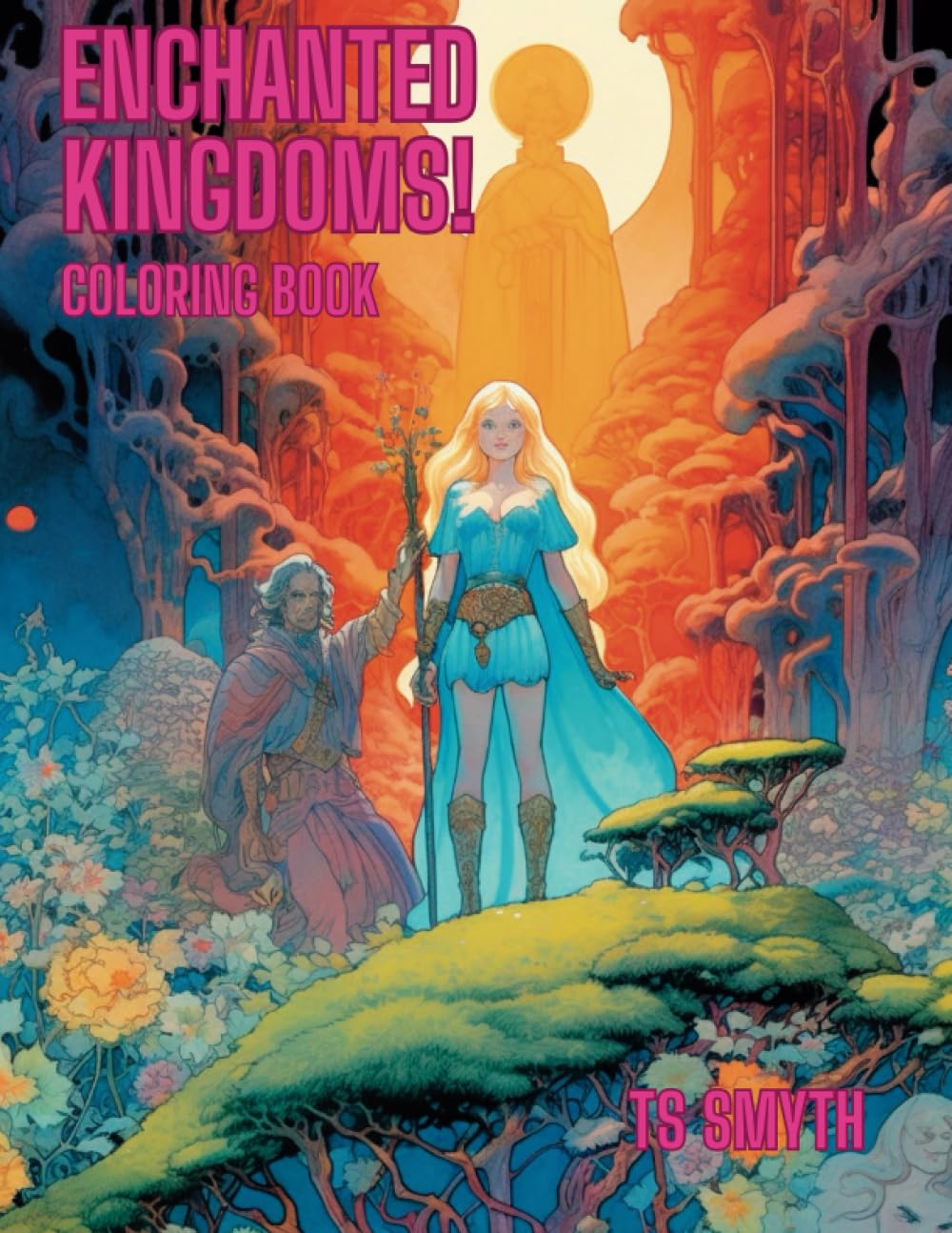 ENCHANTED KINGDOMS!: An EASY and FUN collection of incredible fantasy ...