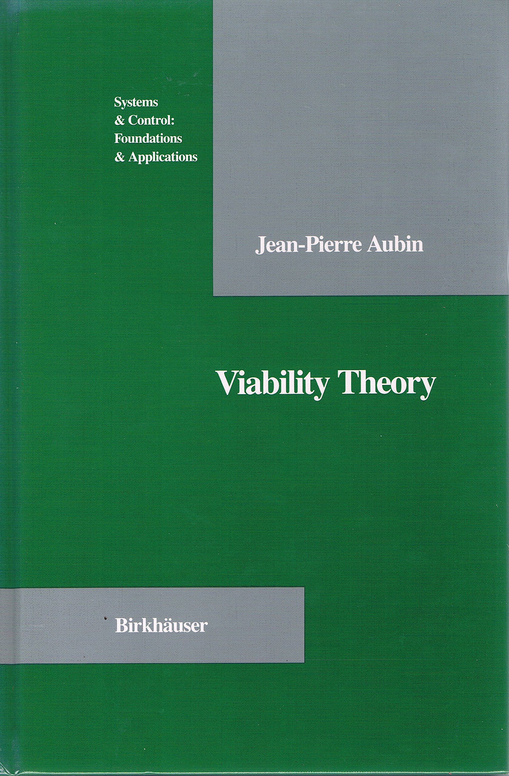 Viability Theory (Systems & Control) by Jean-Pierre Aubin | Goodreads
