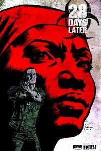 28 Days Later. Issue #19 by Michael Alan Nelson | Goodreads