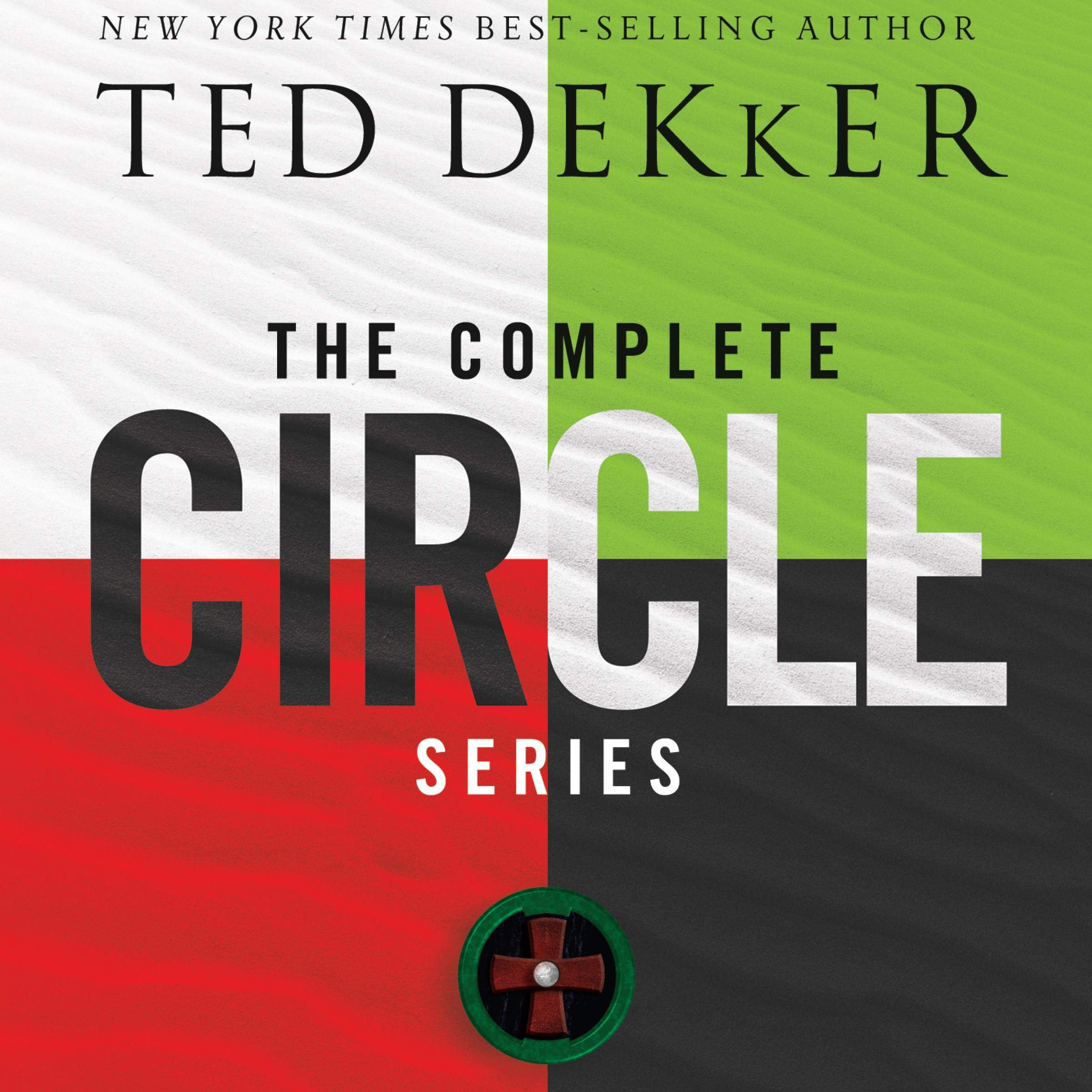 The Complete Circle Series: Black/Red/White/Green by Ted Dekker | Goodreads