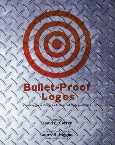 Bullet-Proof Logos by David E. Carter (2000-03-15) by David E. Carter ...