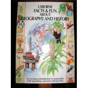 Usborne Facts and Fun About Geography and Hi by Marit Claridge | Goodreads