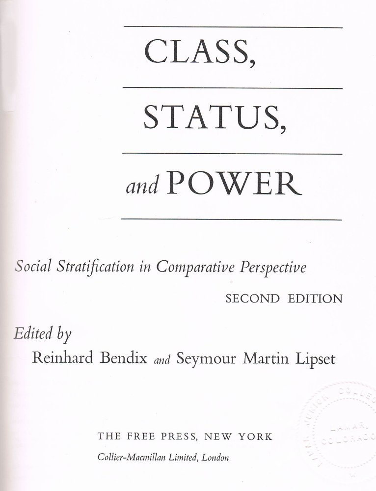 Class, Status, and Power: Social Stratification in Comparative ...