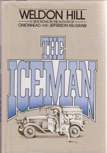 The Iceman by Weldon Hill | Goodreads