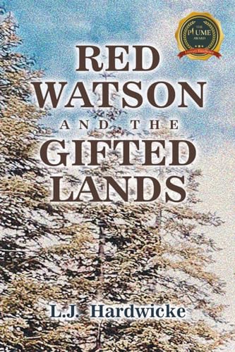 Red Watson and the Gifted Lands by L J Hardwicke | Goodreads
