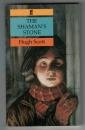 The Shaman's Stone (Children's Paperback Series) by Hugh Scott | Goodreads