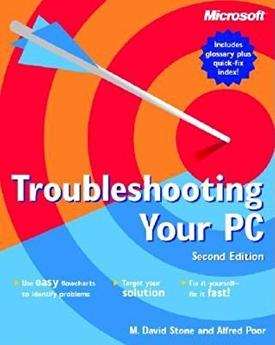 Troubleshooting Your PC by M David Stone by M. David Stone | Goodreads