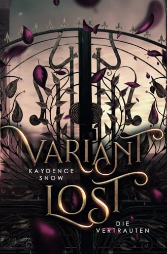 Variant Lost – Die Vertrauten: Eine paranormale Liebesgeschichte (Die ...