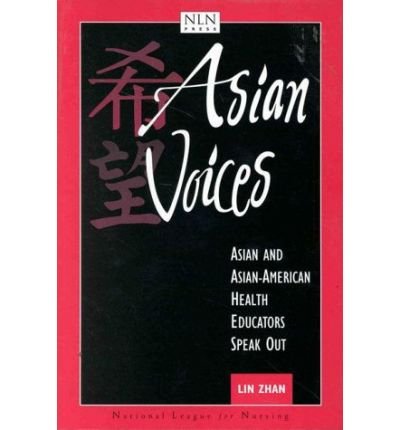 [(Asian Voices: Asian and Asian-American Health Educators Speak Out ...