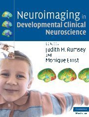 Neuroimaging in Developmental Clinical Neuroscience (Cambridge Medicine ...