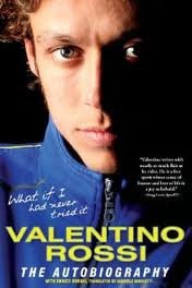 Valentino Rossi The Autobiography 1st (first) edition Text Only by ...