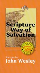 The scripture way of salvation: Sermons by John Wesley | Goodreads
