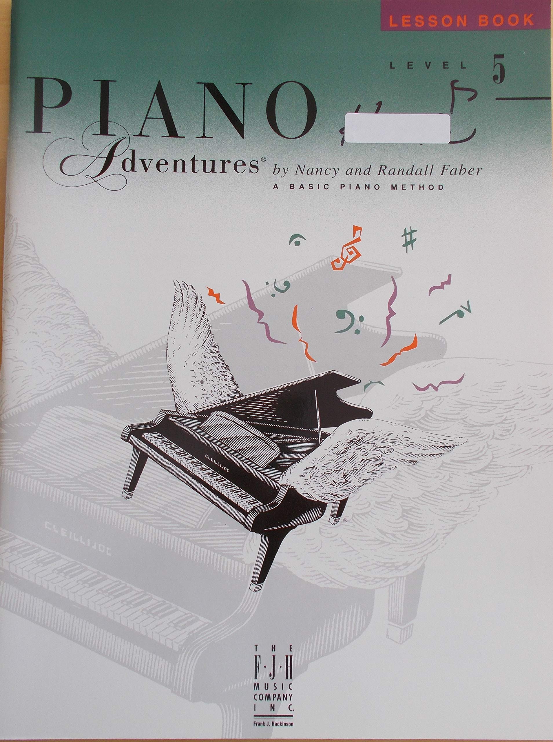 Piano AdventuresÂ® Lesson Book, Level 5 by Nancy Faber | Goodreads