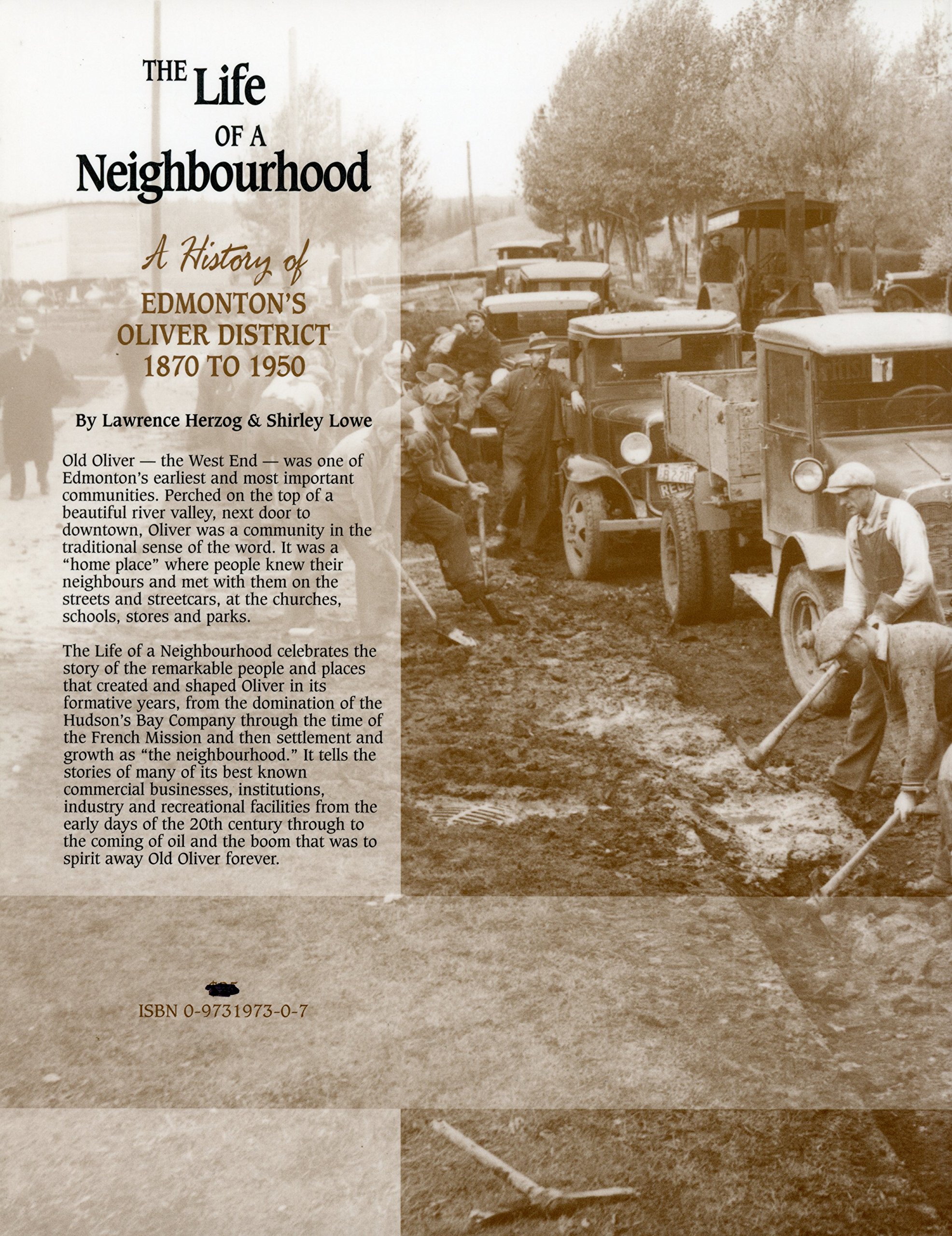 The Life of a Neighbourhood : A History of Edmonton's Oliver District ...