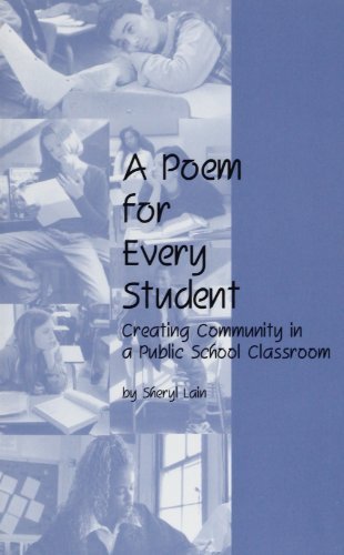 A Poem for Every Student: Creating Community in a Public School ...