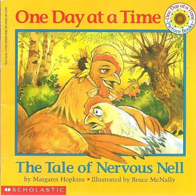 One Day at a Time: The Tale of Nervous Nell by Margaret Hopkins | Goodreads