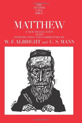 Matthew by W. F. Albright by W. F. Albright;C. S. Mann | Goodreads