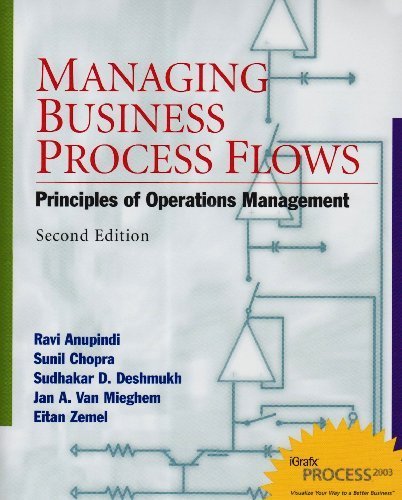 Managing Business Process Flows: Principles of Operations Management by ...