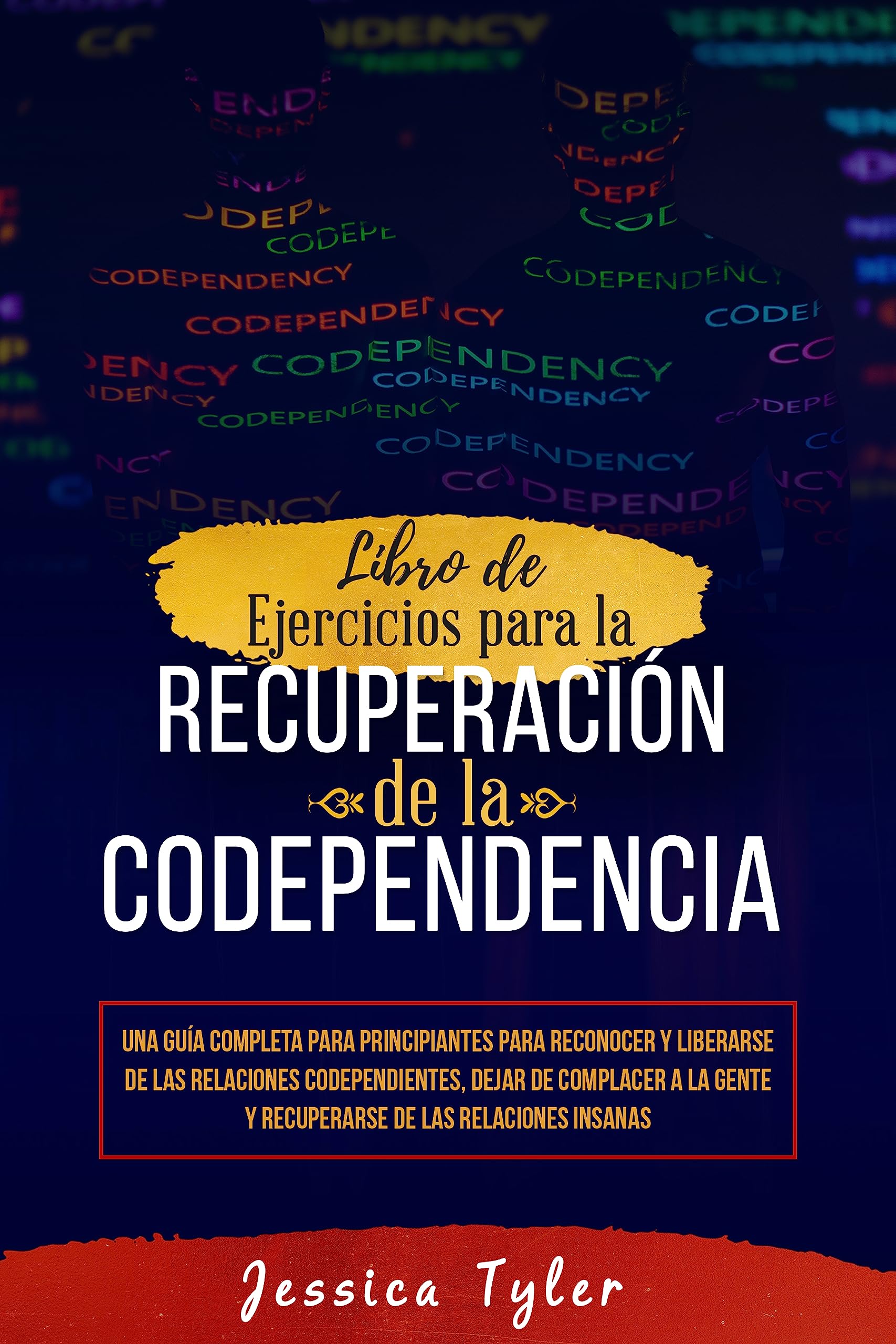 Codependencia Que Es Desde El Corazón De La Codependencia