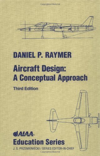 Aircraft Design (3rd ed.) and RDS-Student by Daniel Raymer | Goodreads