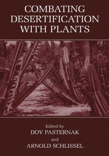 Combating Desertification with Plants (2001-09-30) by Dov Pasternak ...