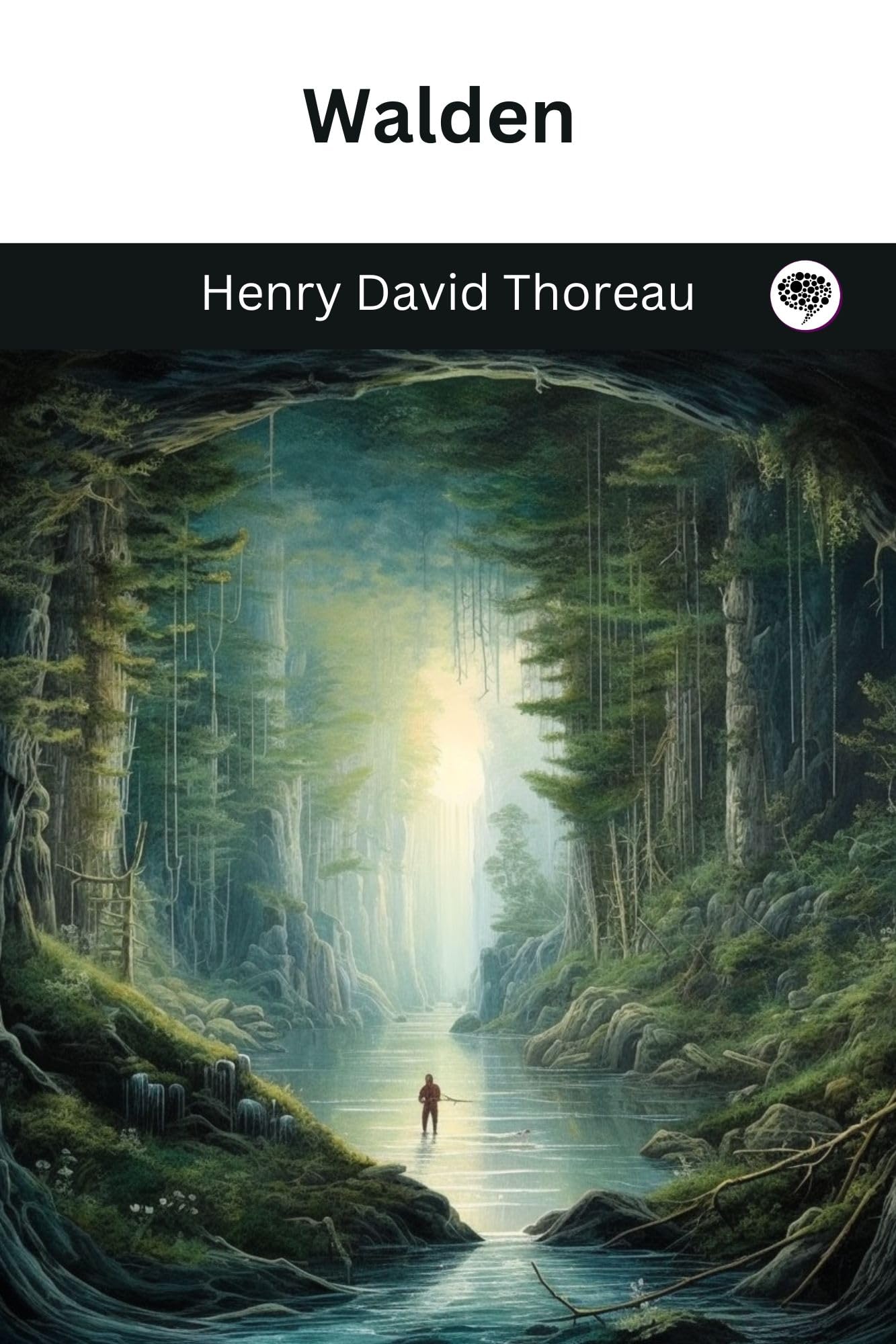 Walden (Illustrated and Annotated) by Henry David Thoreau | Goodreads