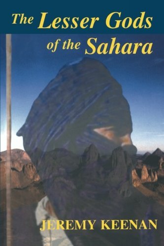 The Lesser Gods of the Sahara: Social Change and Contested Terrain ...