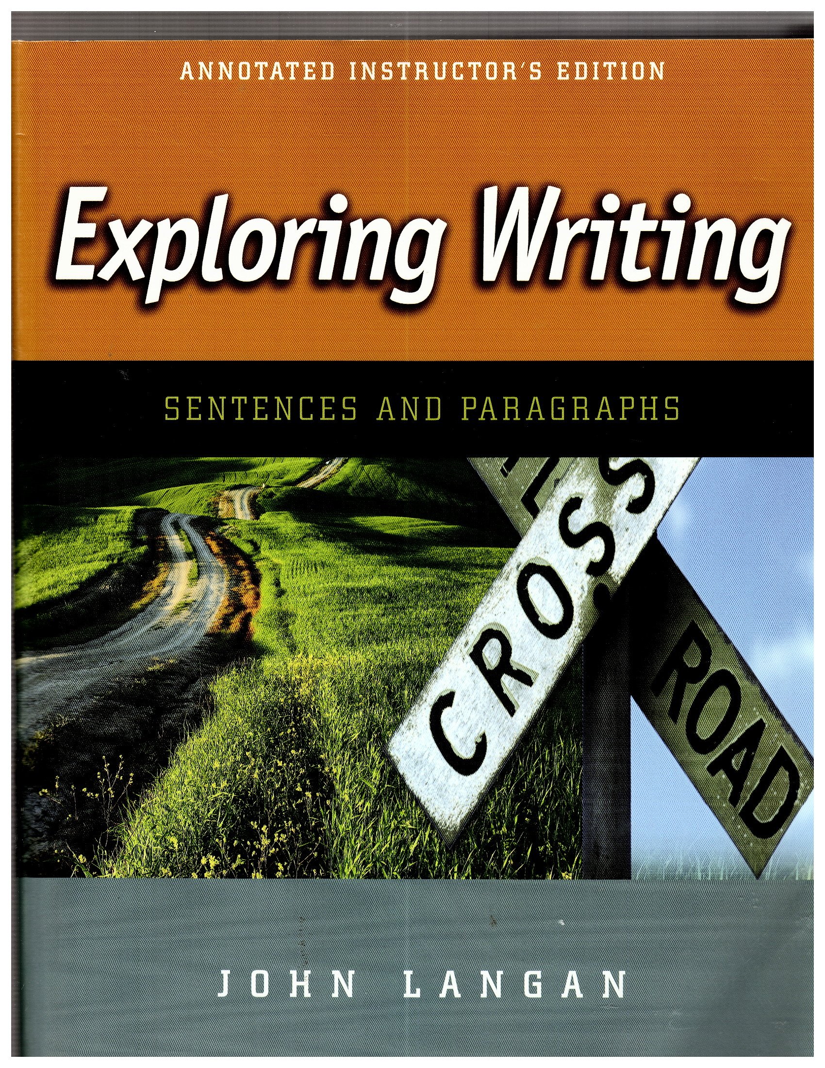 Exploring Writing: Paragraphs and Essays--instruct-edition (2008 Copy ...