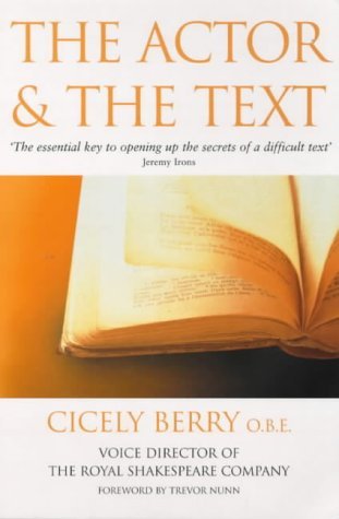 The Actor And The Text by Cicely Berry (2000-06-08) by Cicely Berry ...