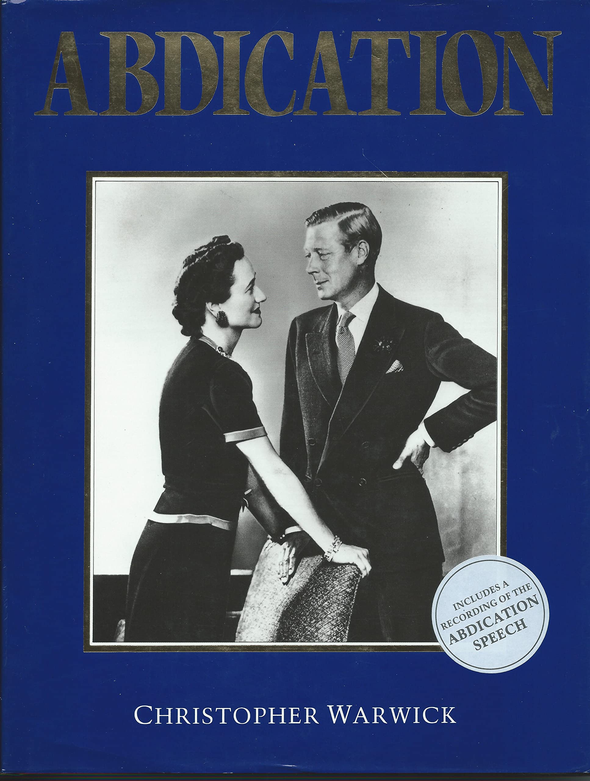 Abdication by Christopher Warwick | Goodreads