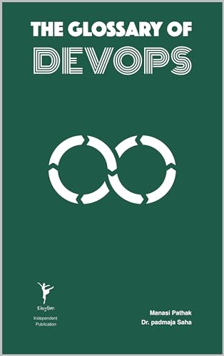 The Glossary of DevOps (Glossary Series) by Manasi Pathak | Goodreads