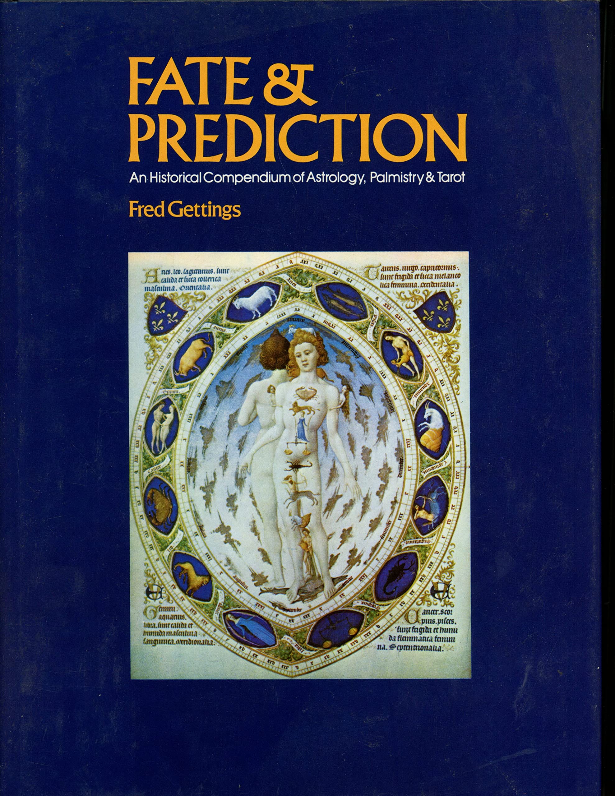Fate & Prediction: An Historical Compendium Of Astrology, Palmistry ...