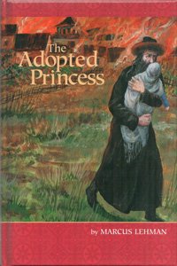 The Adopted Princess by Marcus Lehmann | Goodreads