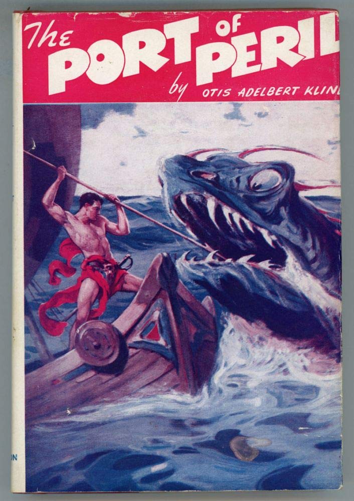 The Port of Peril by Otis Adelbert Kline | Goodreads