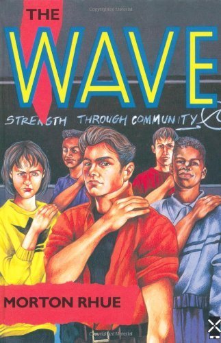 The Wave (New Windmills) by Mr Morton Rhue by Todd Strasser | Goodreads