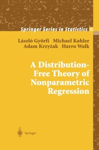 A Distribution-Free Theory of Nonparametric Regression (Springer Series in Statistics) by L?zl ...
