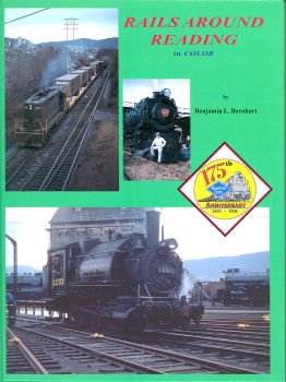 Rails Around Reading in Color by Benjamin L. Bernhart | Goodreads