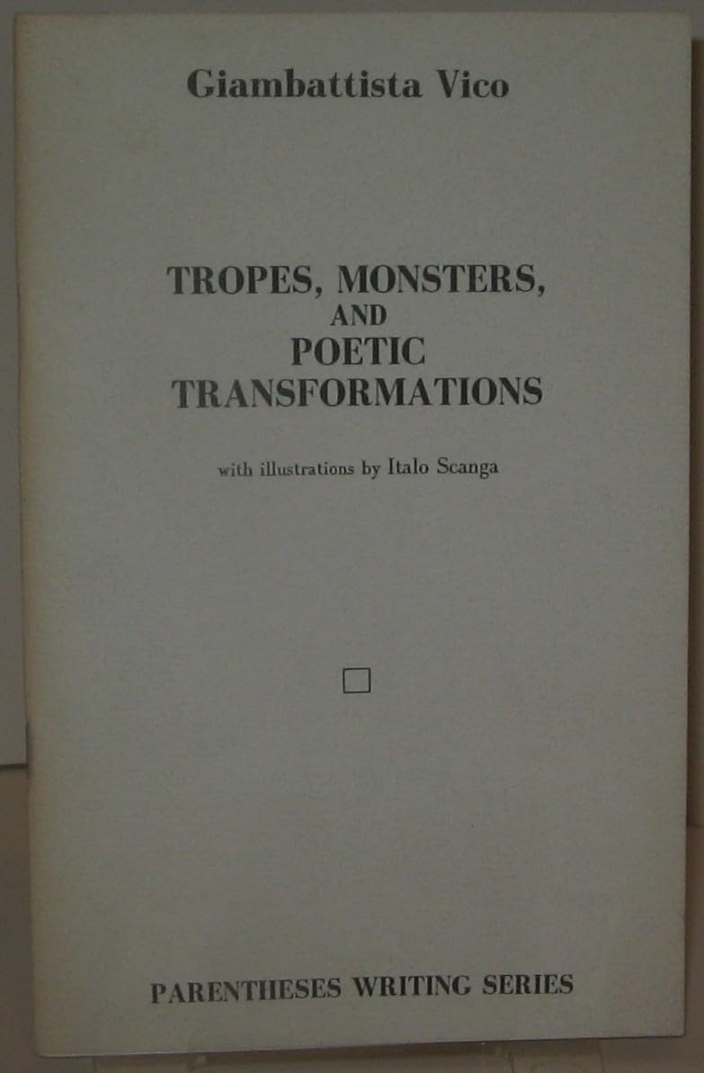 Tropes, Monsters, and Poetic Transformations by Giambattista Vico ...